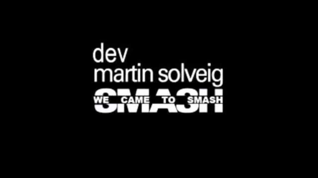 We Came To Smash by Martin Solveig LYRICS ON SCREEN - YouTube