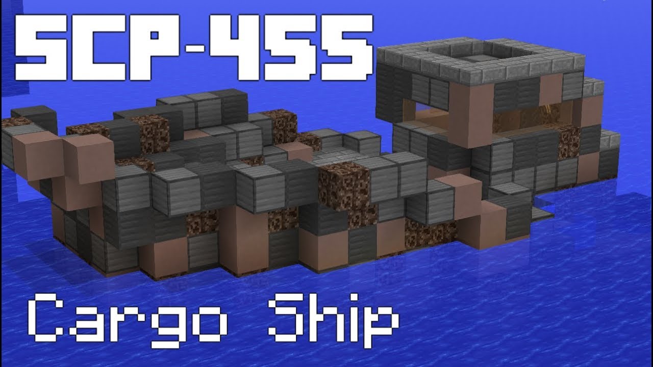SCP-455 Containment Breach Minecraft [Cargo Ship] - YouTube