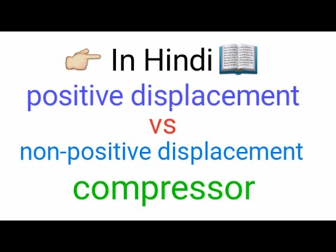 Positive Displacement and Non-Positive Displacement Compressor ...