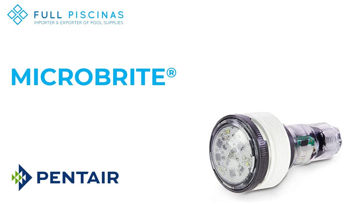 MicroBrite Pentair® - YouTube