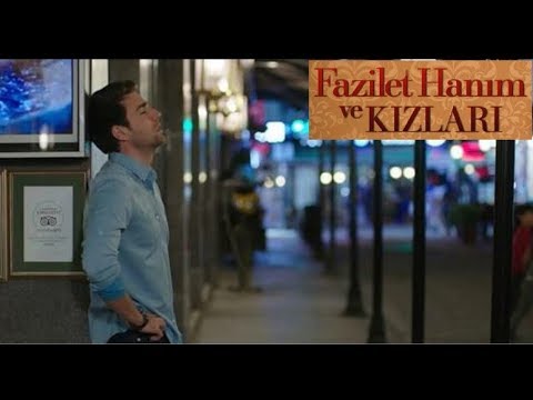 Fazilet Hanım ve Kızları 45. Bölüm Fragmanı