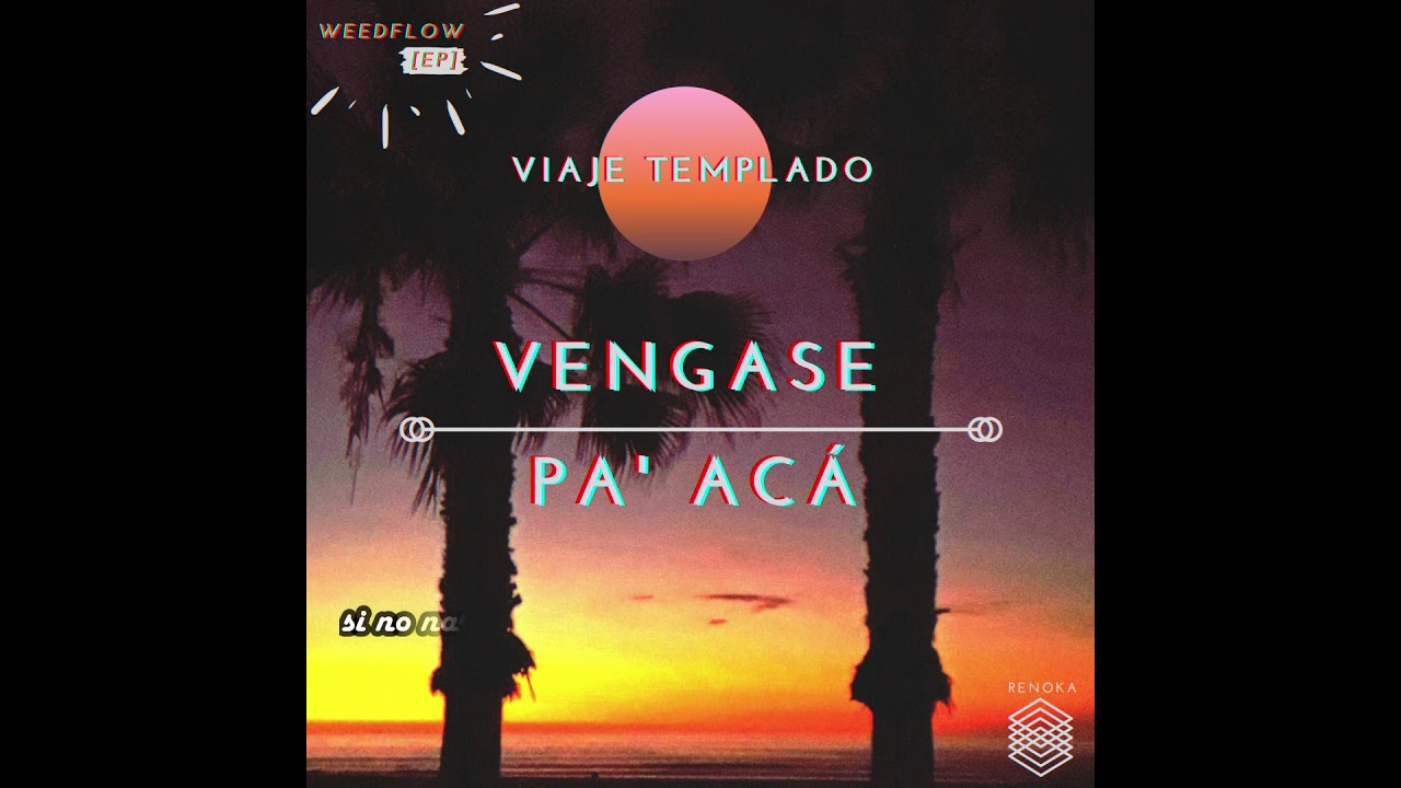 Vengase pa' acá - YouTube