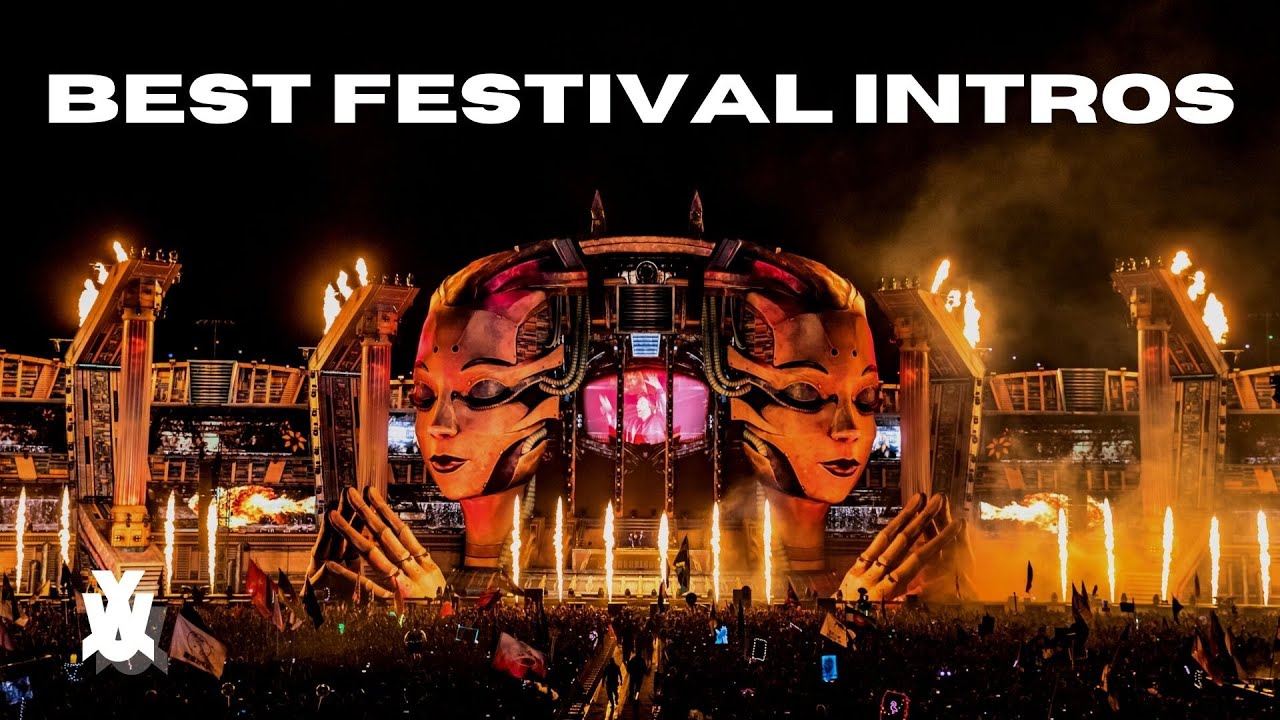 The Best Festival Intros in EDM History | Best Intro Compilation #4 ...