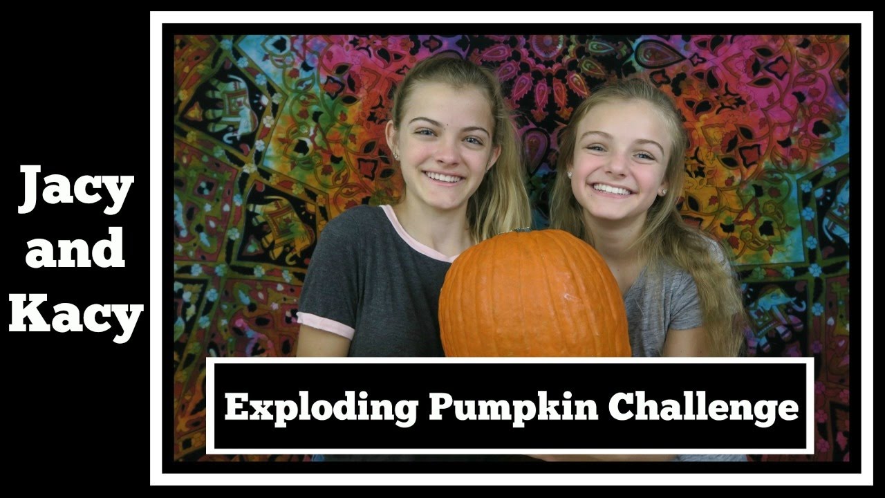 Exploding Pumpkin Challenge ~ Jacy and Kacy - YouTube