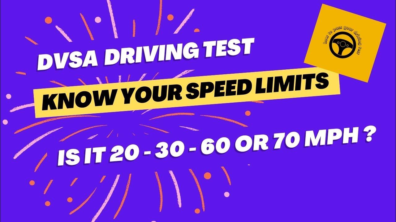 DVSA Practical Driving Test - Know your SPEED LIMITS. How to PASS your ...