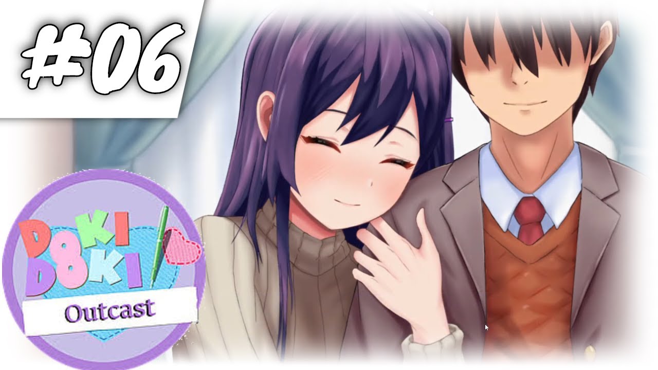 DDLC (Mod) Doki Doki Outcast #06 / Ein Glückliches Ende mit schrecken ...