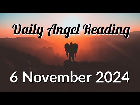 Daily Angel Reading Wednesday 6 November 2024 😇 Love You ️ - YouTube