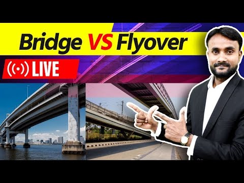 Difference Between Bridge And Flyover - YouTube