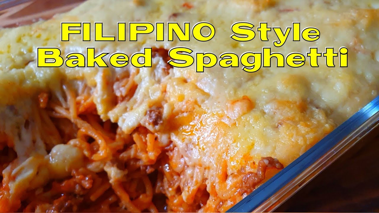 Filipino Style Creamy Baked Spaghetti - YouTube