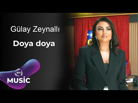 Gülay Zeynallı - Doya doya