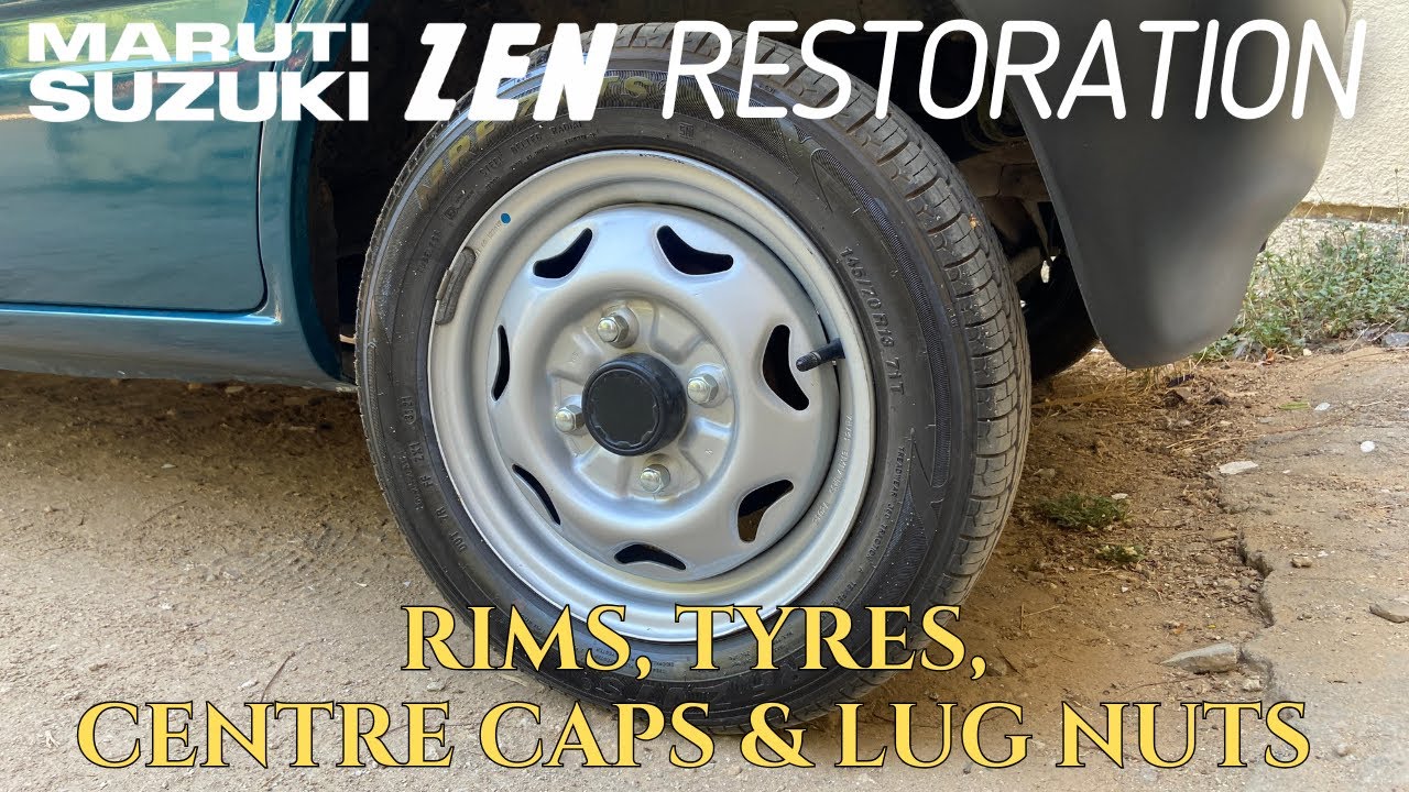 99 Maruti Zen Restoration - Rims, Tyres, Lug Nuts - YouTube