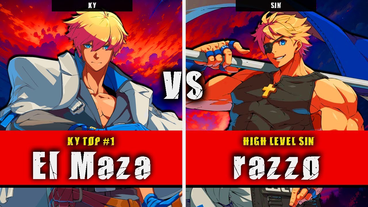 GGST | El Maza (Ky) VS razzo (Sin) | Guilty Gear Strive High level ...
