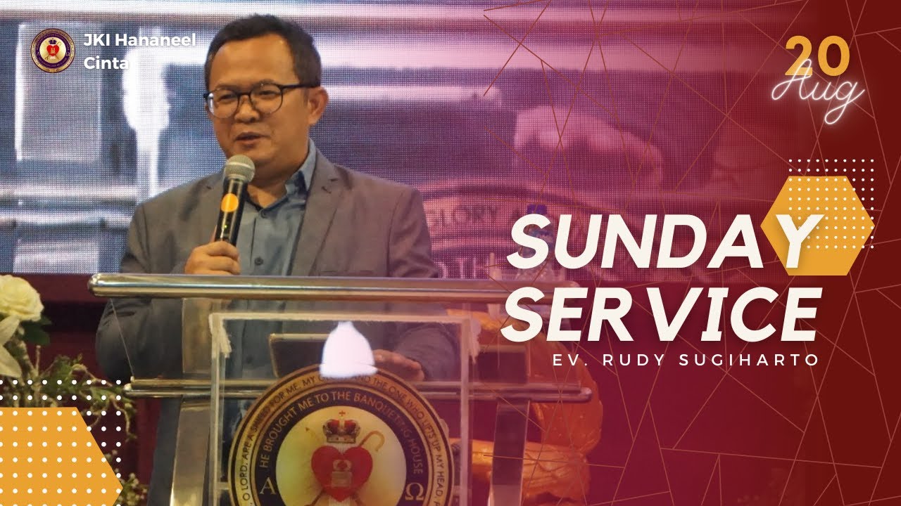 Sunday Service 1 - Ev. Rudy Sugiharto - YouTube