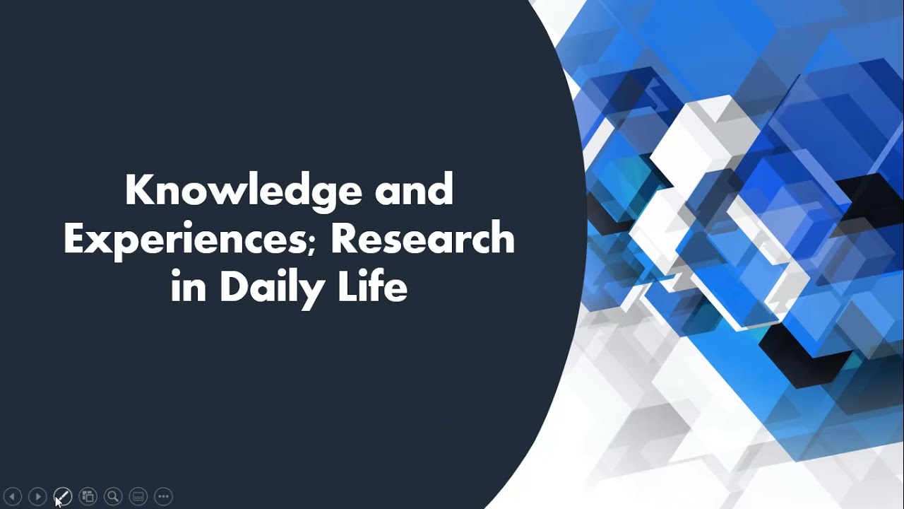 RESEARCH IN DAILY LIFE 1 Understanding Research And It s Importance