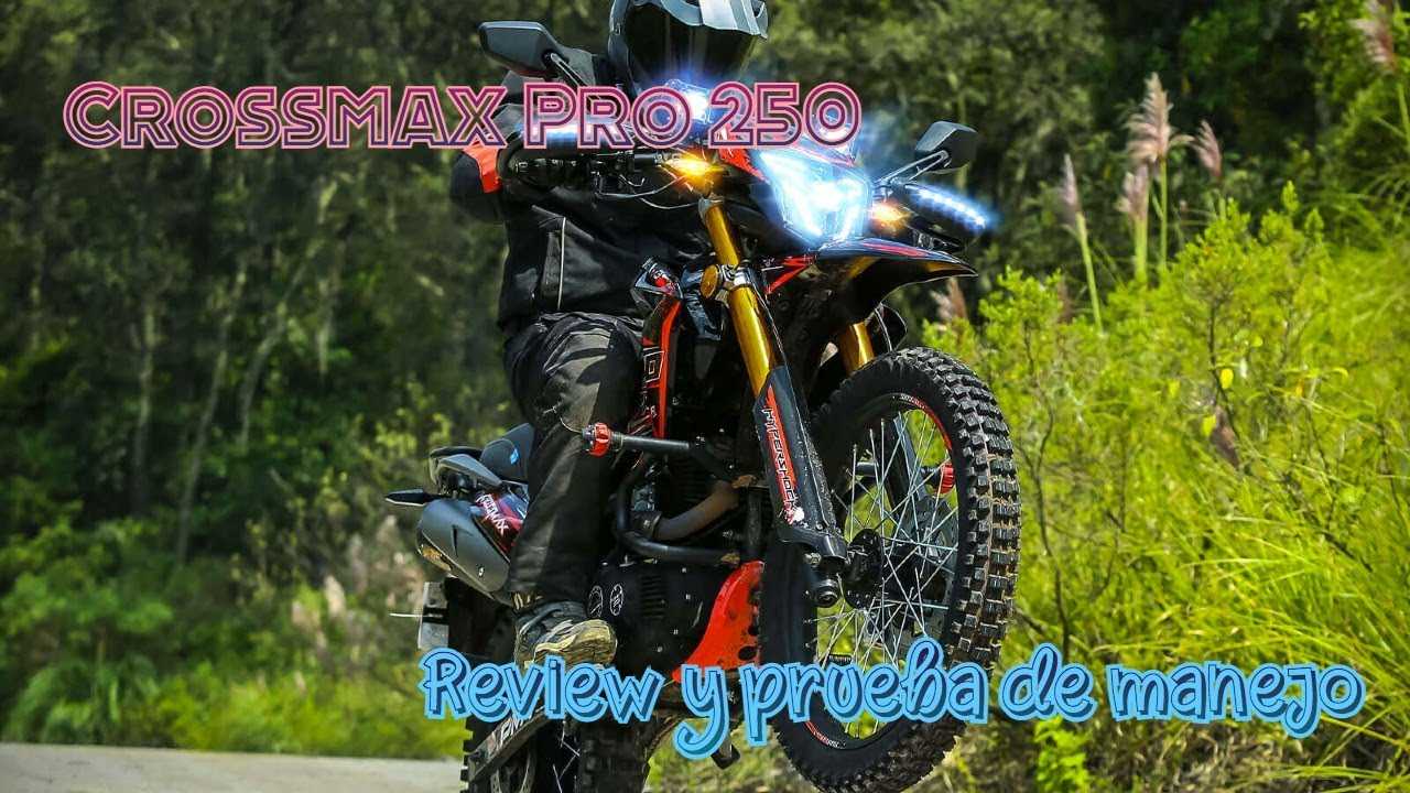 ¿Nos gustan las grandotas? Crossmax pro 250 la doble propósito que se ...