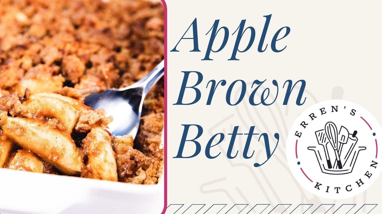 Apple Brown Betty Recipe - How To Make Perfect apple brown betty every ...