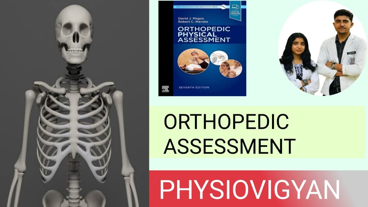 Ortho Assessment for Physiotherapist ll Ortho Assessment - YouTube