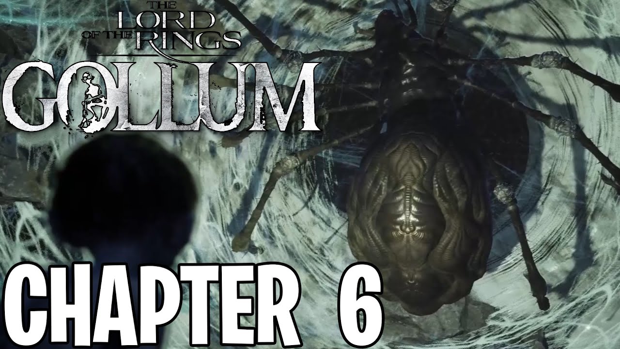 The Lord of the Rings: Gollum | Chapter 6 The Spider Walkthrough - YouTube