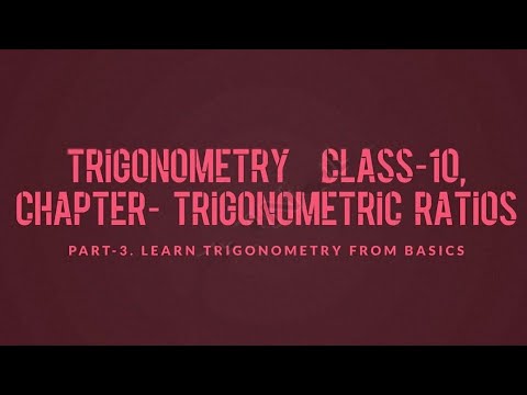 Trigonometry|Class -10|Trigonometric Ratios| Part-3|Hypotenuse ...
