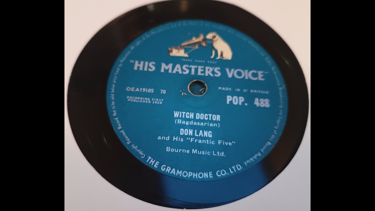 Witch Doctor - Don Lang and His "Frantic Five" - 78rpm