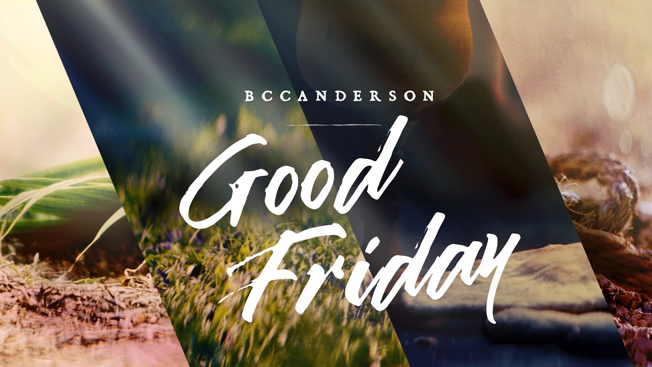 Good Friday (Featuring C. Bell) - YouTube