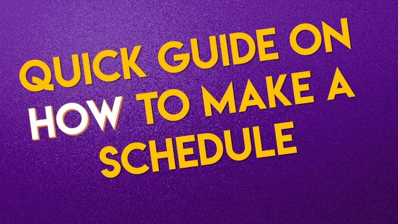 Making A Schedule YouTube making-a-schedule-youtube