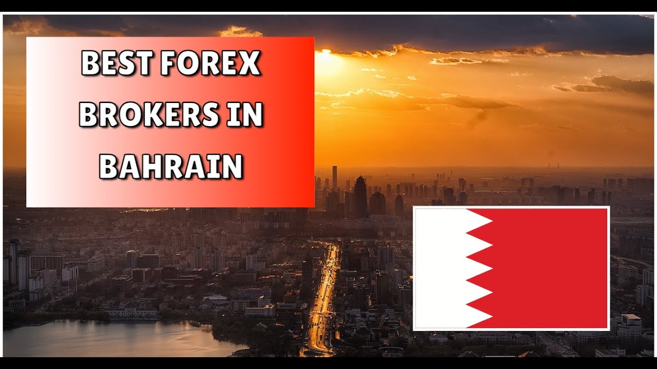 Forex brokers in Bahrain ️ Best Picks in 2026 - YouTube