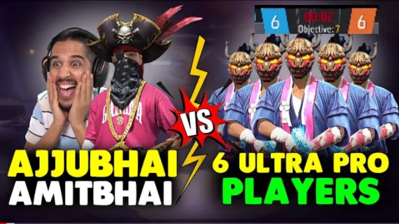 (AJJUBHAI🔥) and (AMITBHAI🔥) VS 6 ULTRA PRO PLAYERS⚡ - YouTube