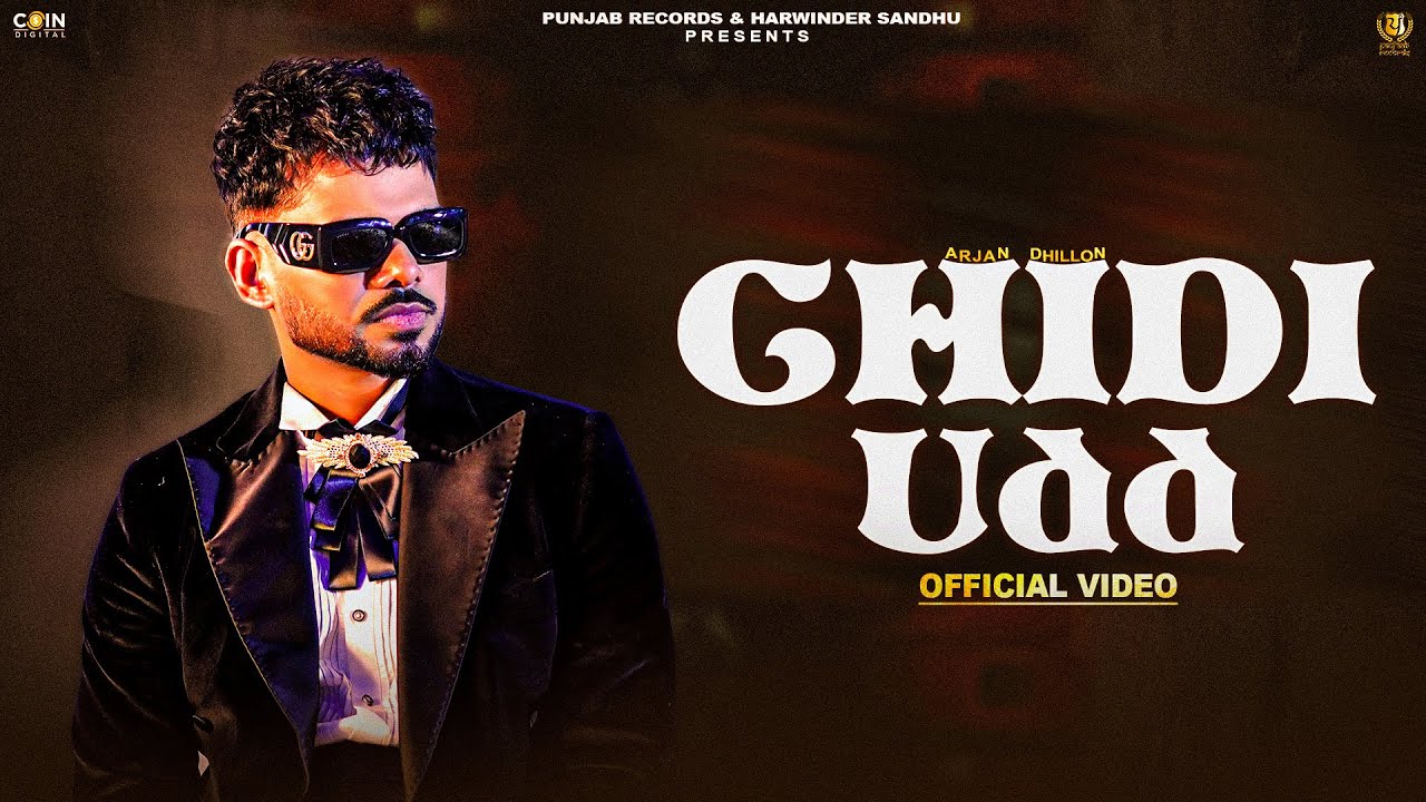 New Punjabi Songs 2024 | Chidi Udd (Official Song) Arjan dhillion ...