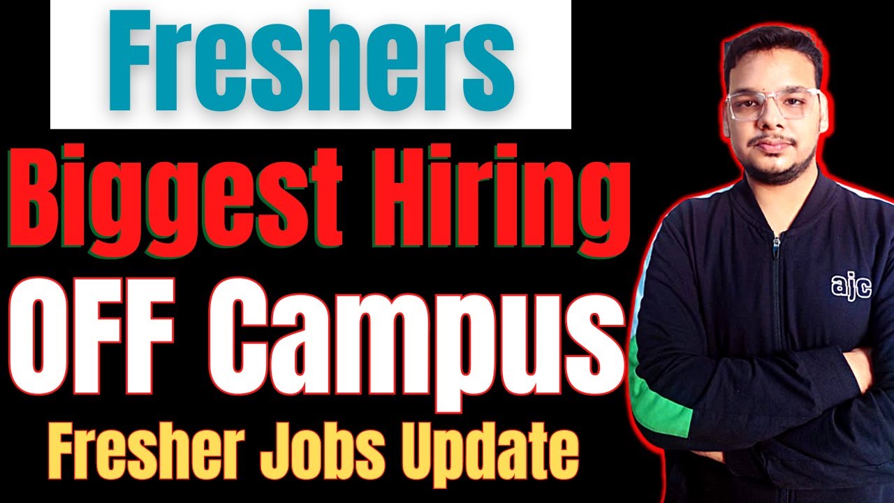 Biggest Hirings | OFF Campus Job Drive for 2024 , 2023 , 2022 Batch ...