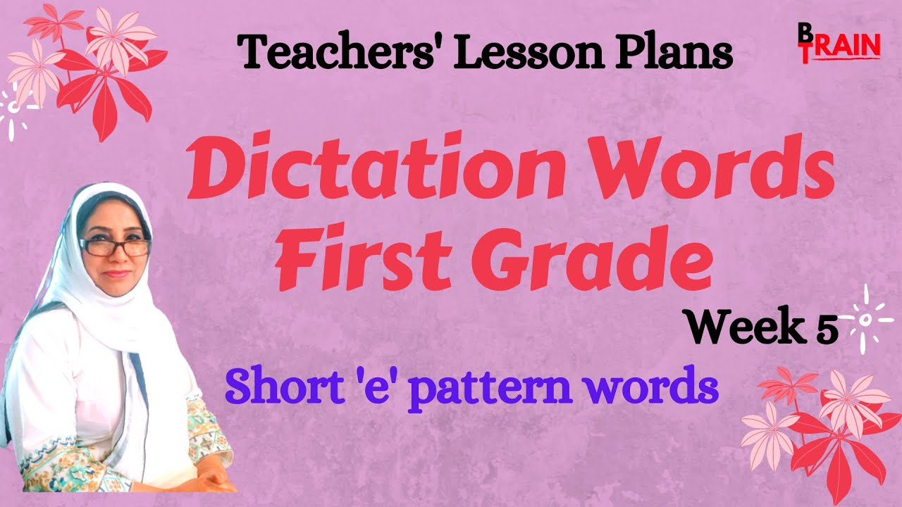 Dictation Words | Spelling Words 1st Grade - Week 5 | Short Vowel e ...