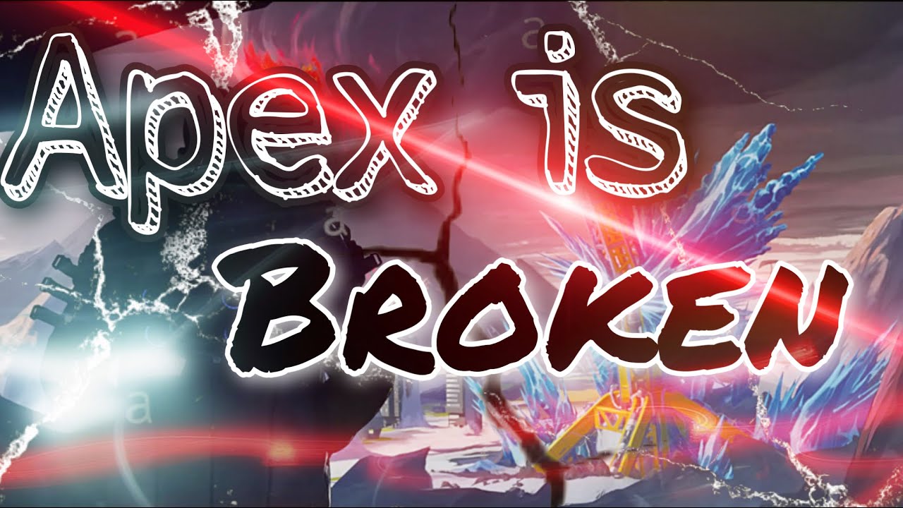 Apex is BROKEN #apexlegends - YouTube
