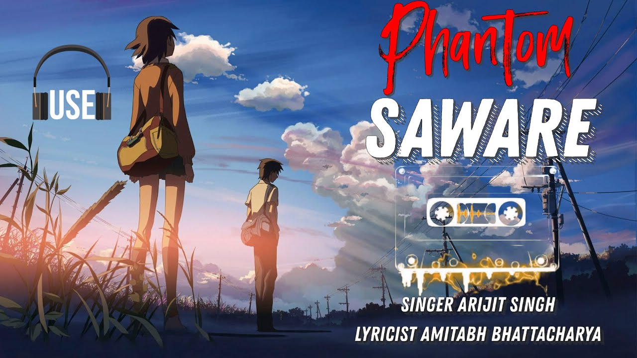 Saware by Arijit Singh [Full Lyrics Version] Pehle Kyu Na Mile | Use 🎧 ...