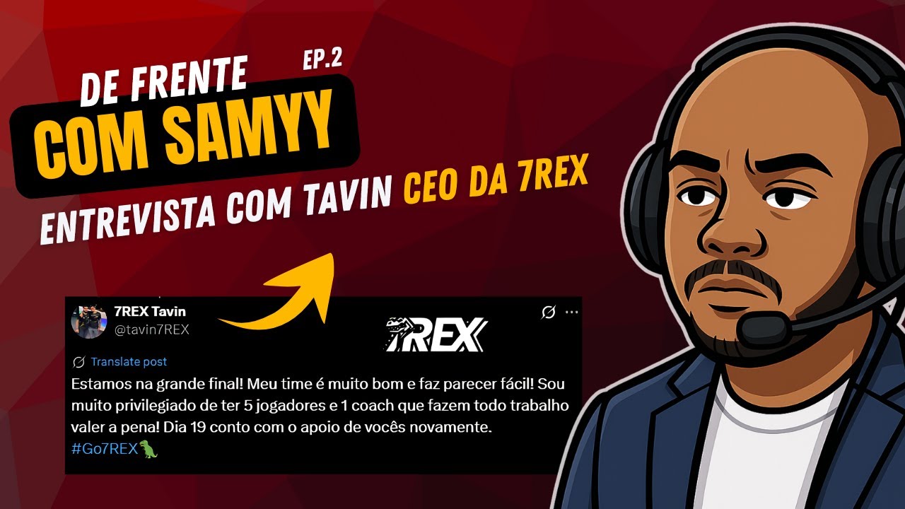 🚨 Samyy entrevista Tavin, CEO da 7REX pós time vencer o circuito aberto ...
