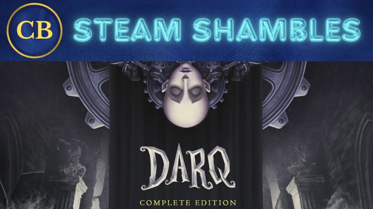 Let's Try Darq | Steam Shambles - YouTube