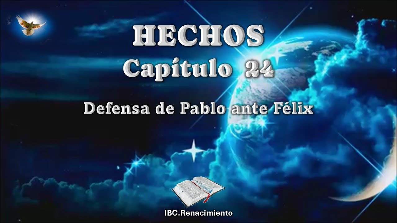 Hechos 24 - Defensa de Pablo ante Félix - YouTube