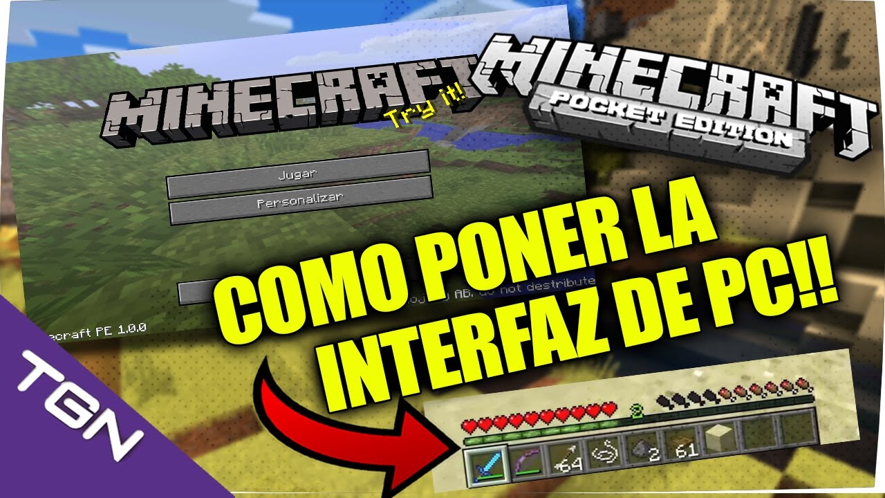 COMO PONER LA INTERFAZ DE PC EN MINECRAFT PE! - Minecraft PE 1.0.0 ...