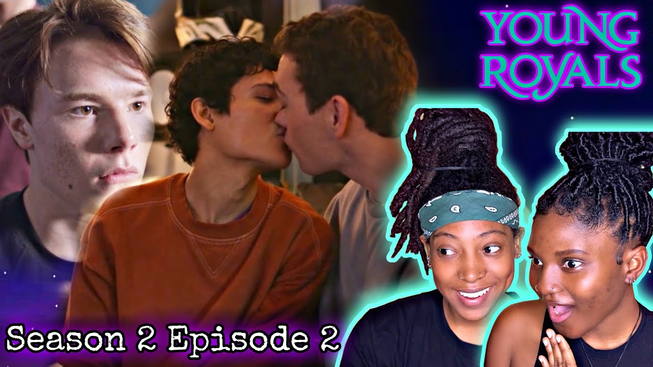 Lesbians React | Young Royals Season 2 Episode 2 REACTION - YouTube