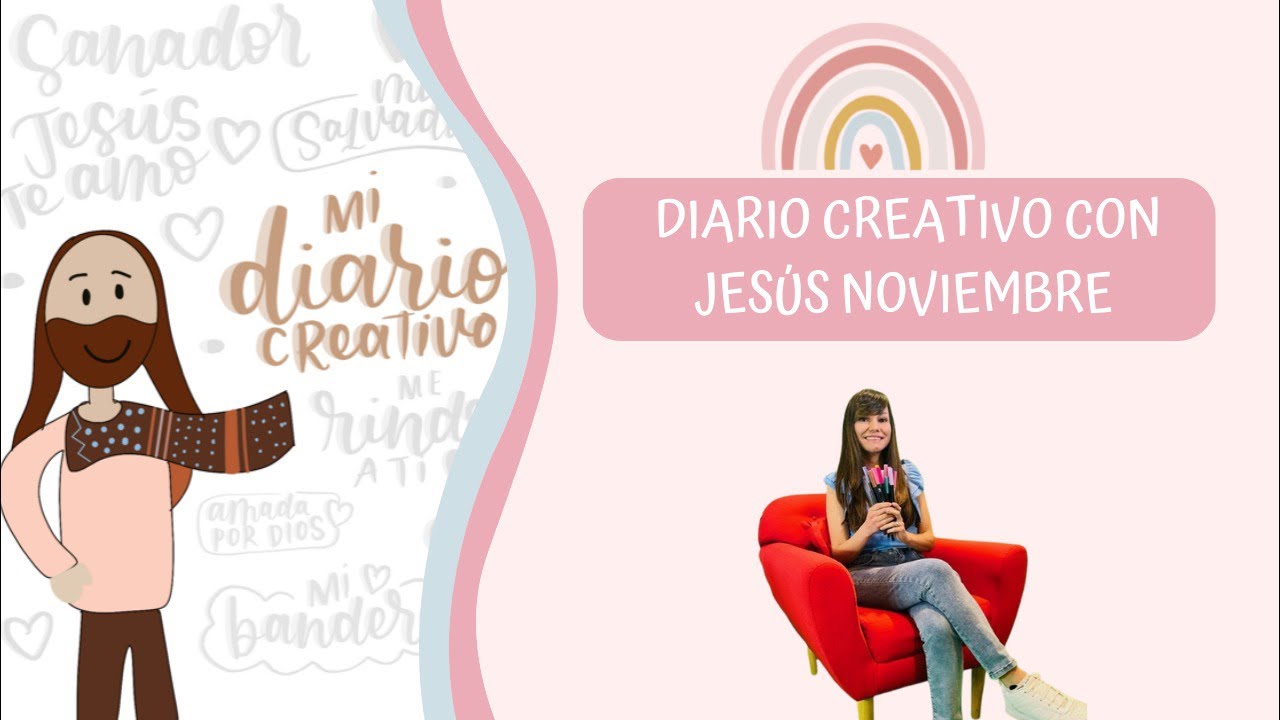 Mi Diario creativo con Jesús Noviembre - YouTube