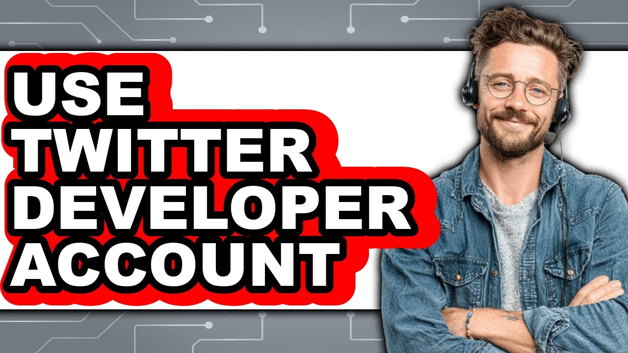 How To Use Twitter Developer Account - Step By Step - YouTube