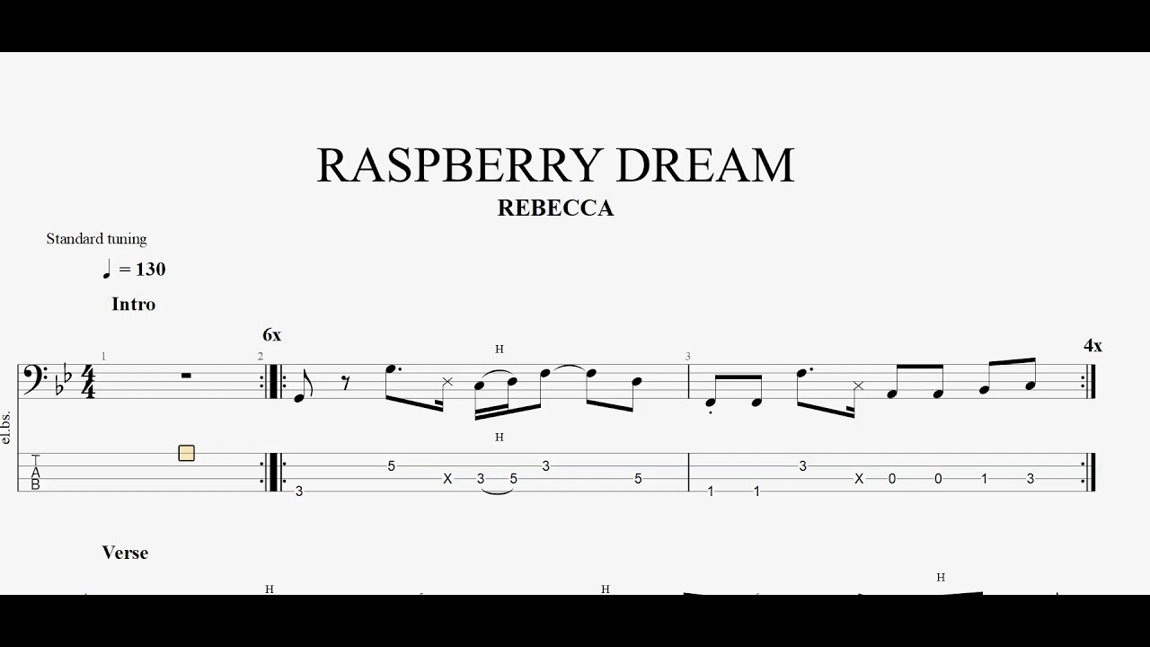 RASPBERRY DREAM 【REBECCA】 ベースtab譜 - YouTube