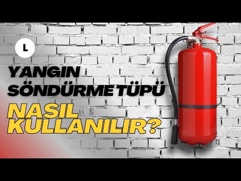 Yangın Söndürme Tüpü Nasıl Kullanılır?