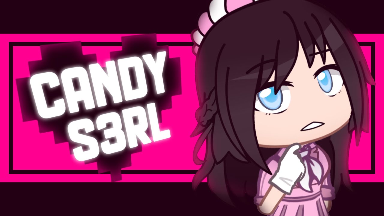 CANDY S3RL || Animation Meme || Tweening || Gacha Club - YouTube