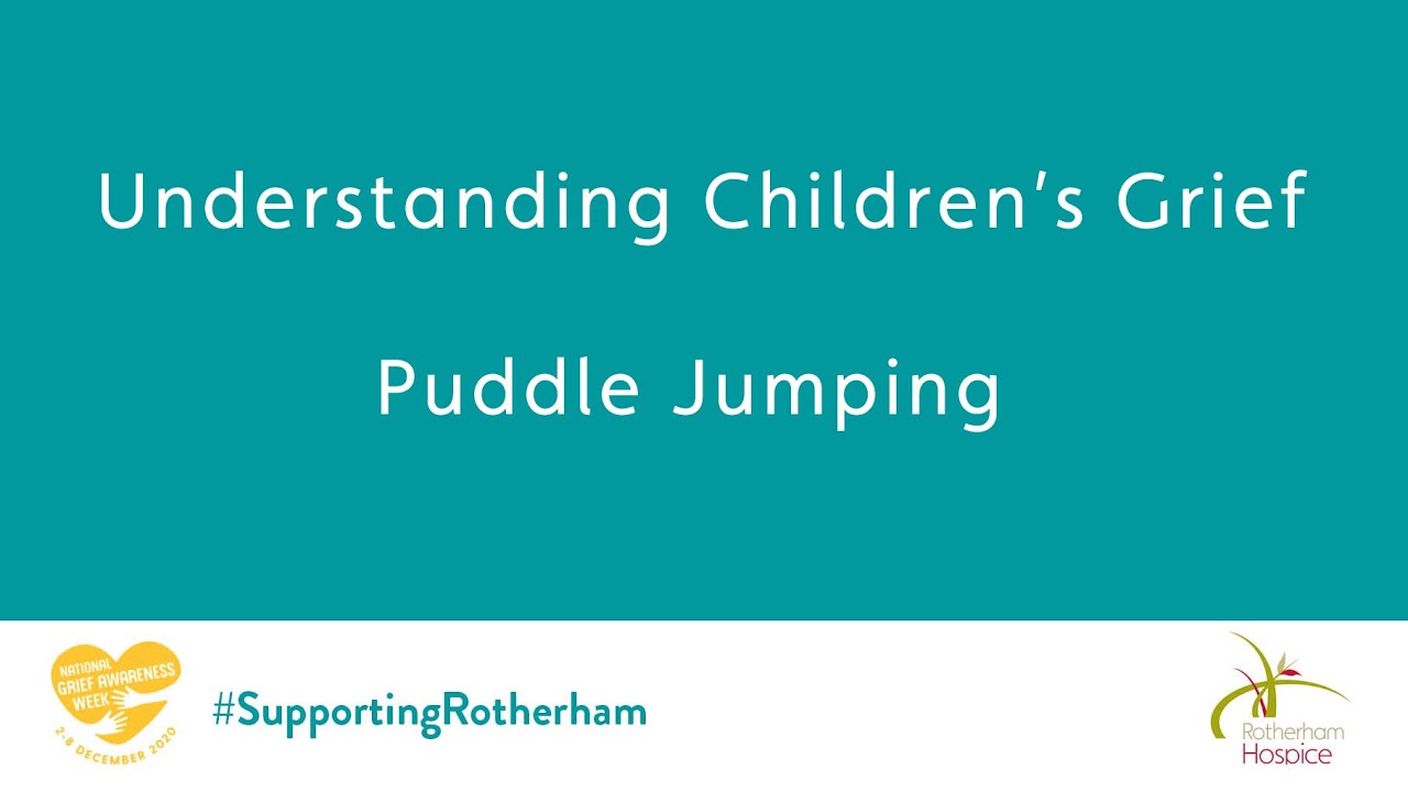 Understanding Children's Grief - Puddle Jumping - YouTube