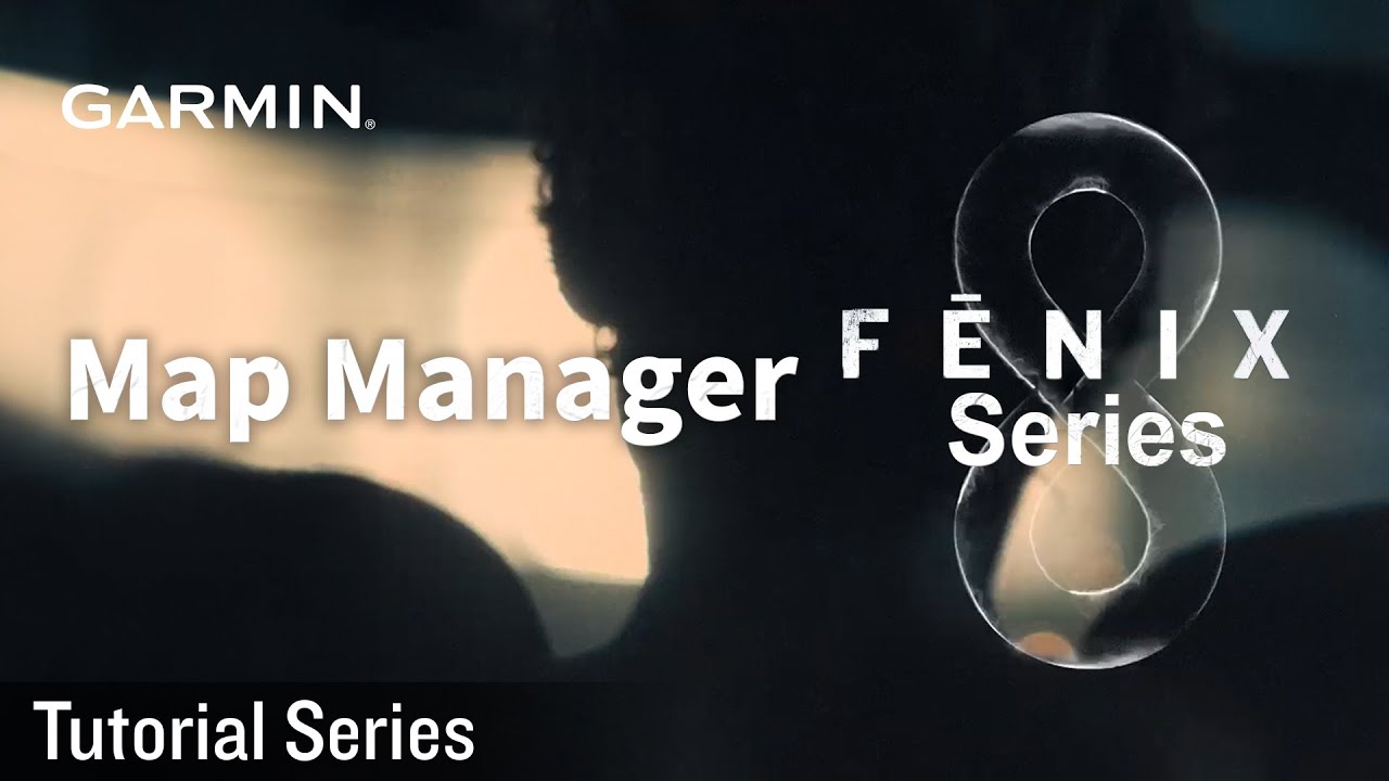 Tutorial - fēnix 8 Series: Map Manager - YouTube