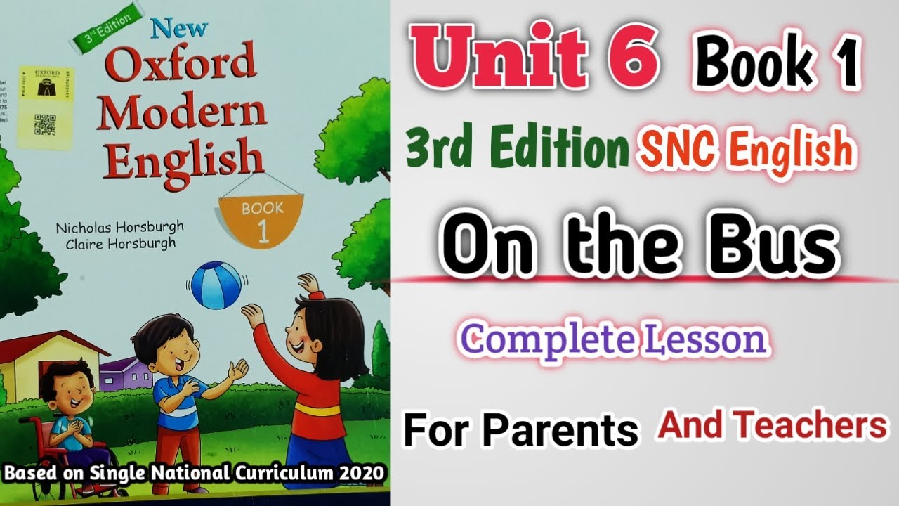 New Oxford Modern English Book 1 Unit 6 | Complete Lesson | On the Bus ...