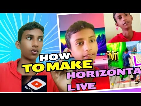 How To make Horizontal Live on YouTube in Mobile😱 - YouTube
