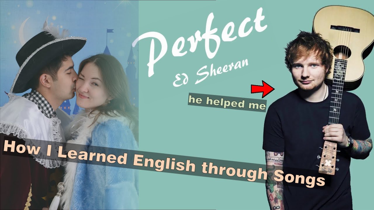 Perfect - Ed Sheeran . How to learn English through songs - YouTube