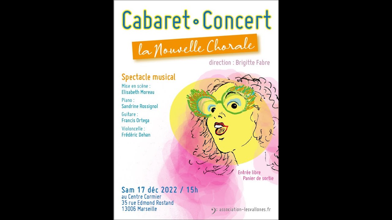 Cabaret-Concert - La Nouvelle Chorale - Centre Cormier - Marseille ...