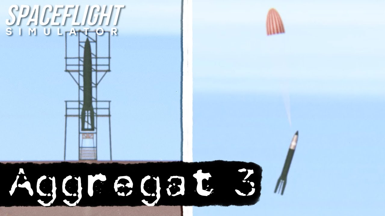 Aggregate-3 V.1 first flight + BP [№90, SFS Steam 1.5.8.5 + Mods] - YouTube